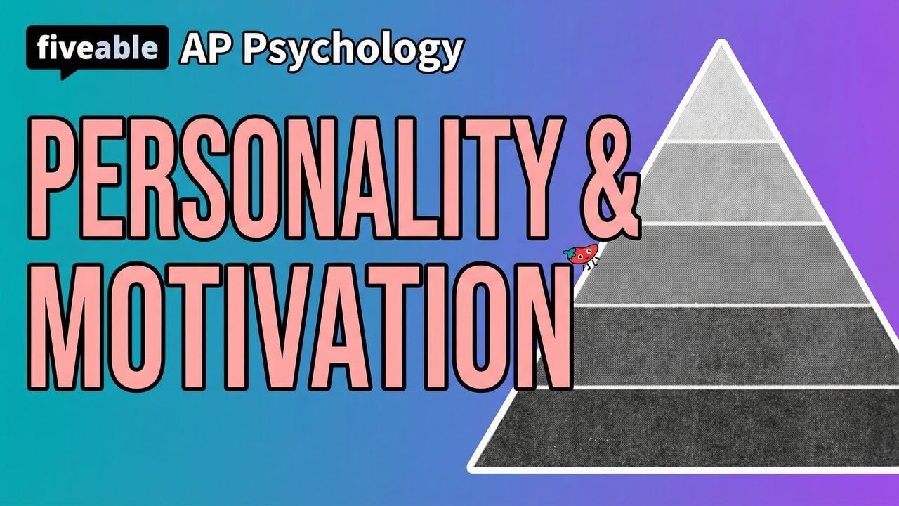 AP Psychology - Unit 7: Motivation Theories & Systems | Fiveable Cram ...