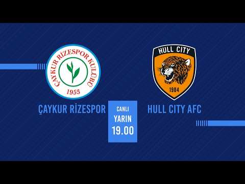 Çaykur Rizespor - Hull City | Hazırlık Maçı Tanıtımı @TV8Bucuk