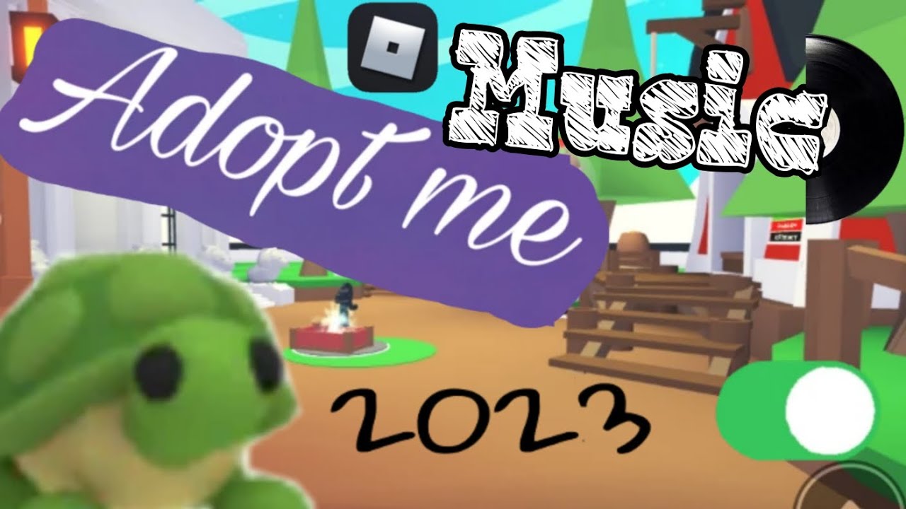 2023 Adopt me Music [Roblox] - YouTube