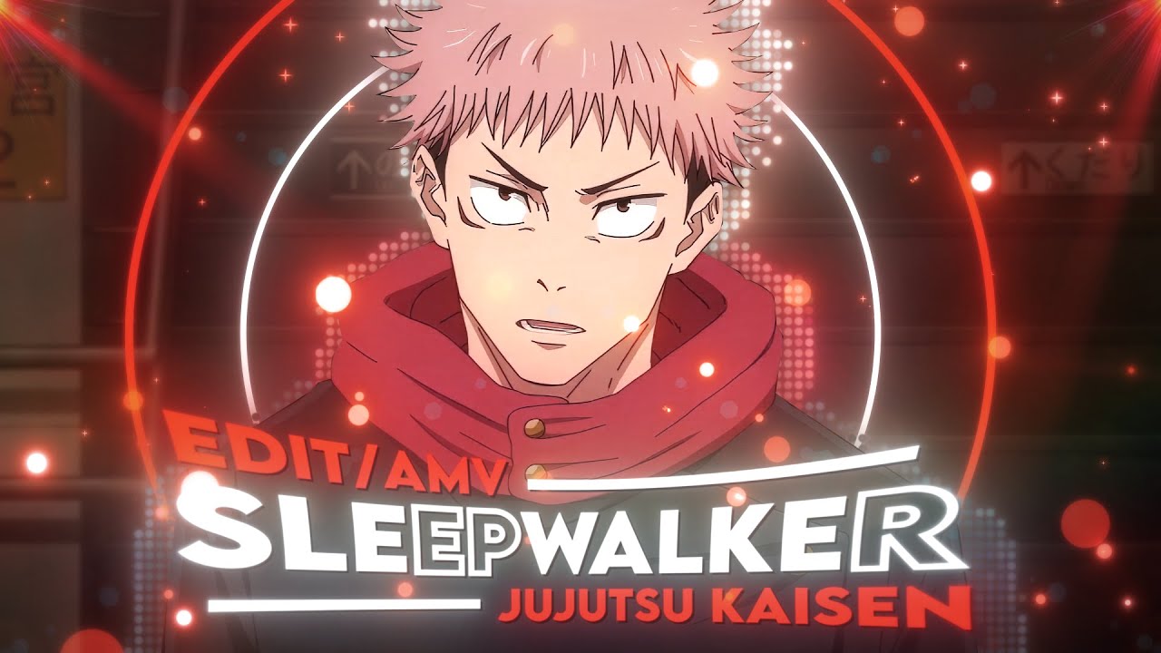 Sleepwalker | Jujutsu Kaisen S2 "Shibuya Incident Arc" [EDIT/AMV] Quick ...