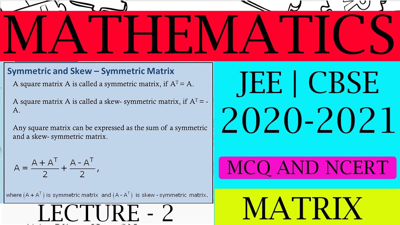MATRIX | LECTURE-2 | CLASS 12TH |JEE |MATHEMATICS| BY RAVI SIR - YouTube