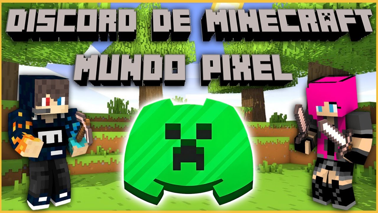 Nuevo Discord De Minecraft 🌎 Mundo Pixel 👾 - YouTube