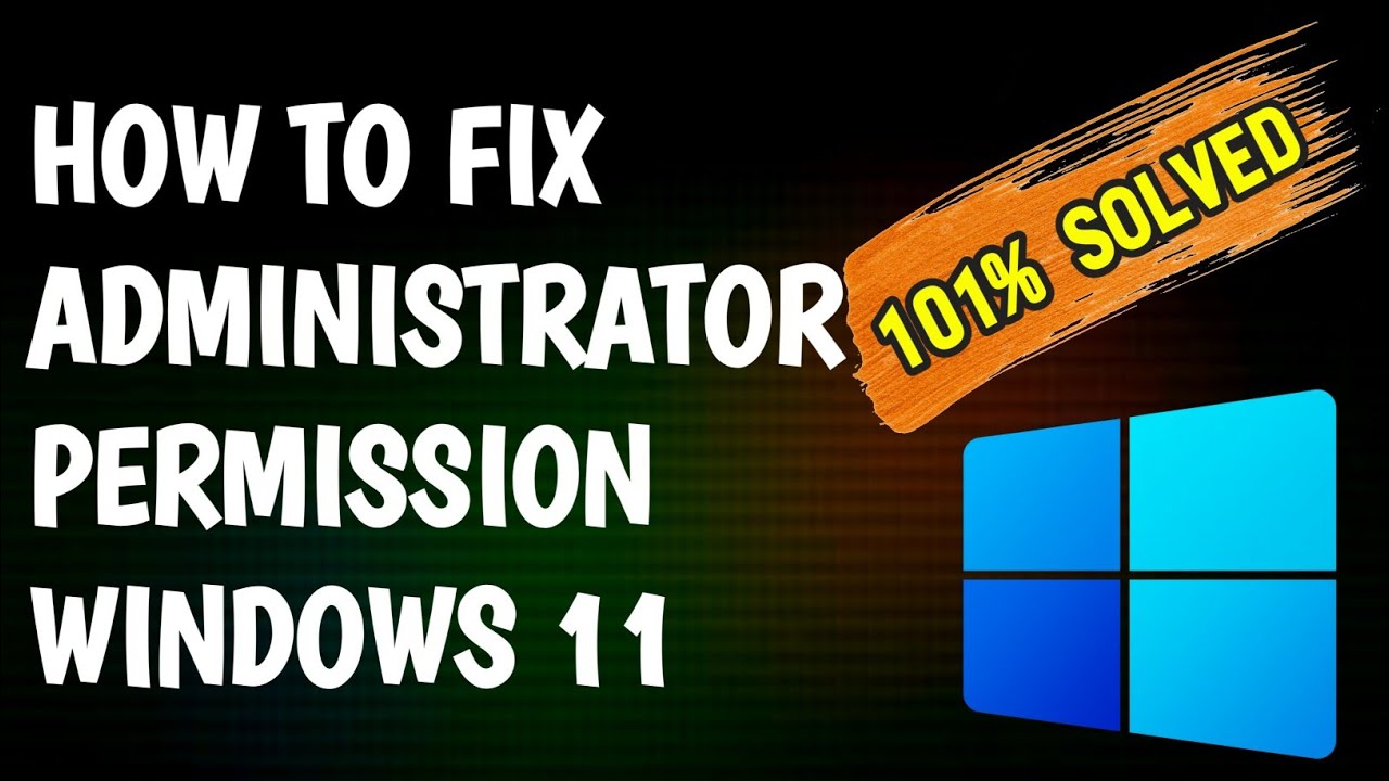 How to fix it administrator permission windows 11 - YouTube
