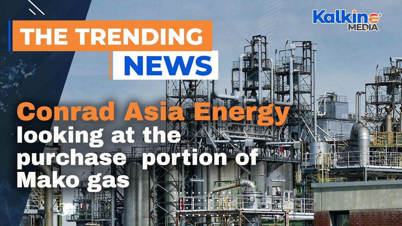 Conrad Asia Energy looking at the purchase of the domestic portion of ...