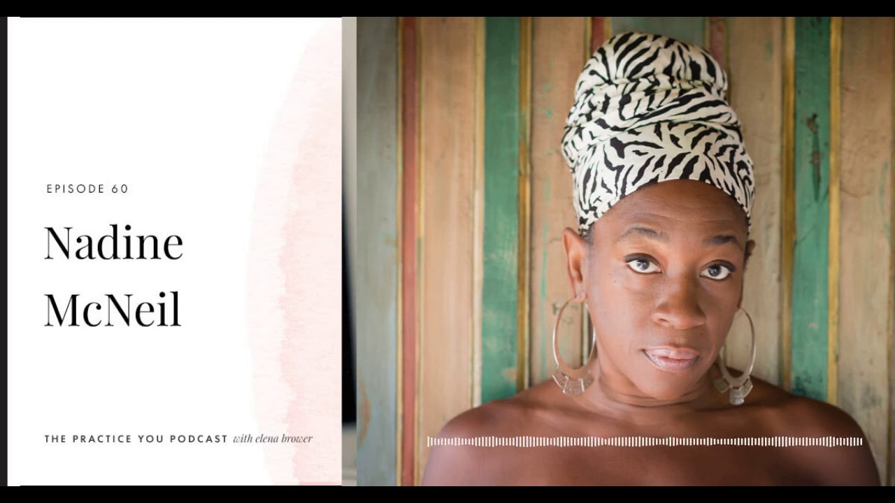 Practice You Podcast #60: Nadine McNeil - YouTube