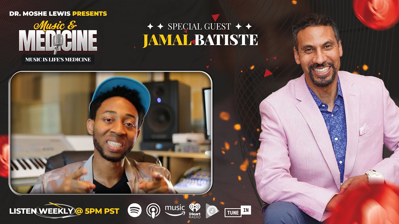 Music & Medicine Episode 42 | Jamal Batiste: Making Positive Music - YouTube