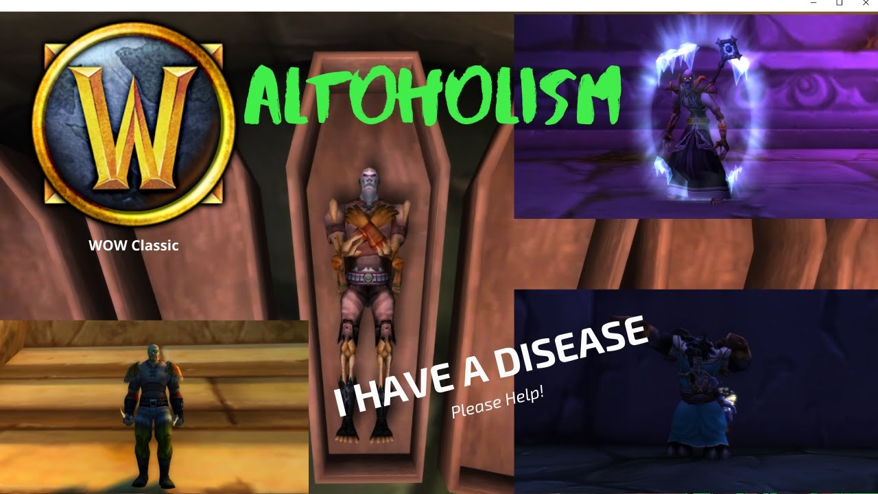 I'm an Altoholic: WoW Classic - YouTube