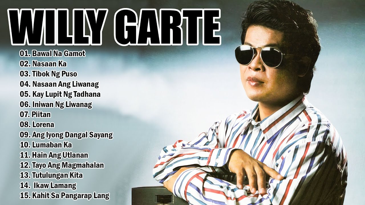 Willy Garte 2023 - Willy Garte Greatest Hits - Greatest Hits Of Willy ...