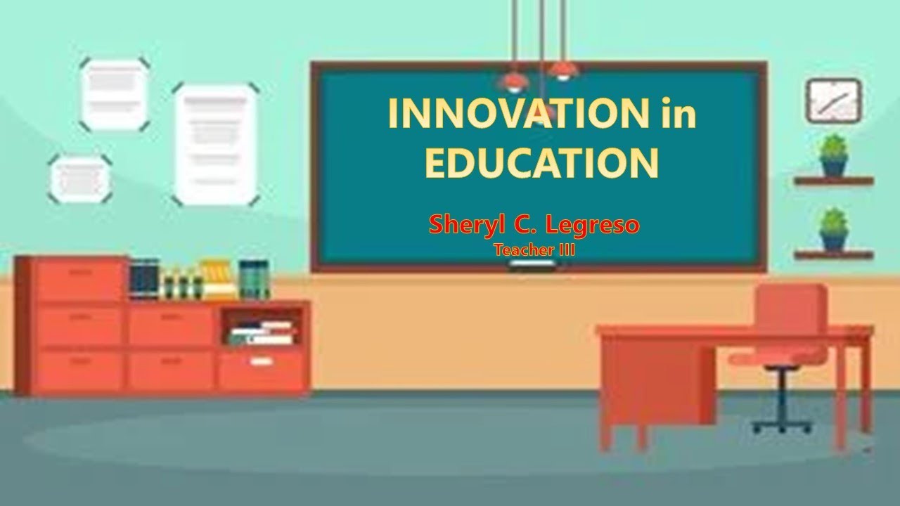 SAMPLE INNOVATION IN EDUCATION - YouTube
