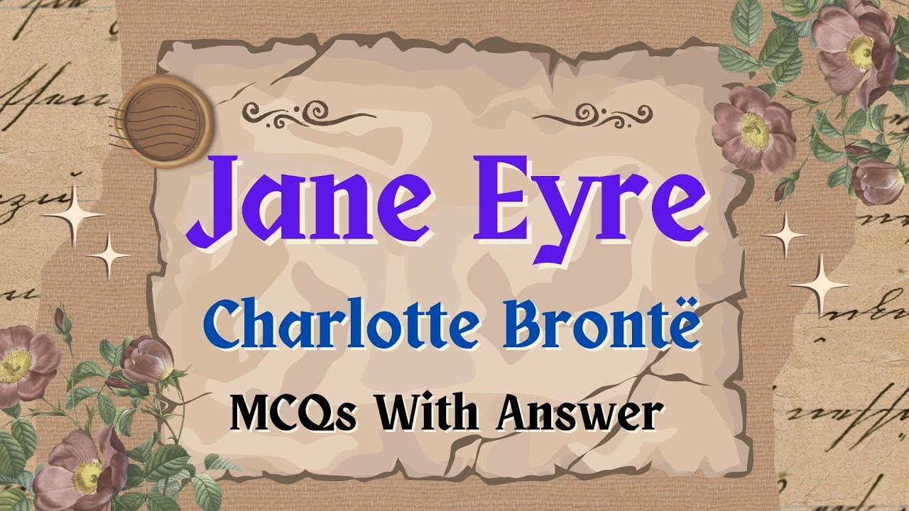 Jane Eyre MCQs : Charlotte Brontë #janeeyre - YouTube