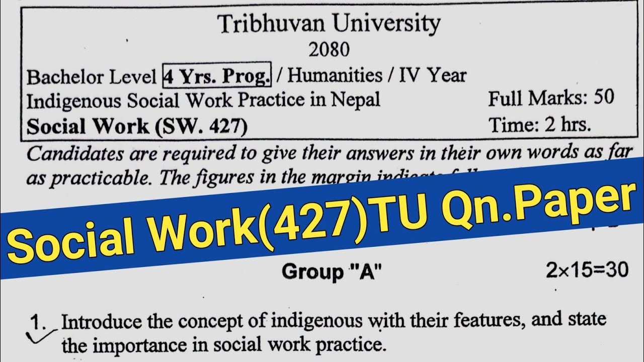 BSW TU Question Paper 2081 Exam | 4th Year BA | Social Work Four Year ...