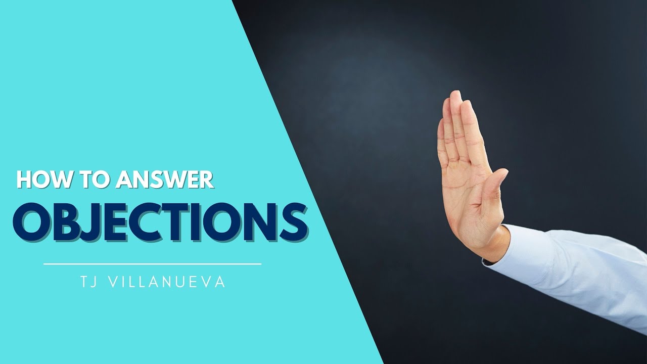 How To Answer Objections - YouTube