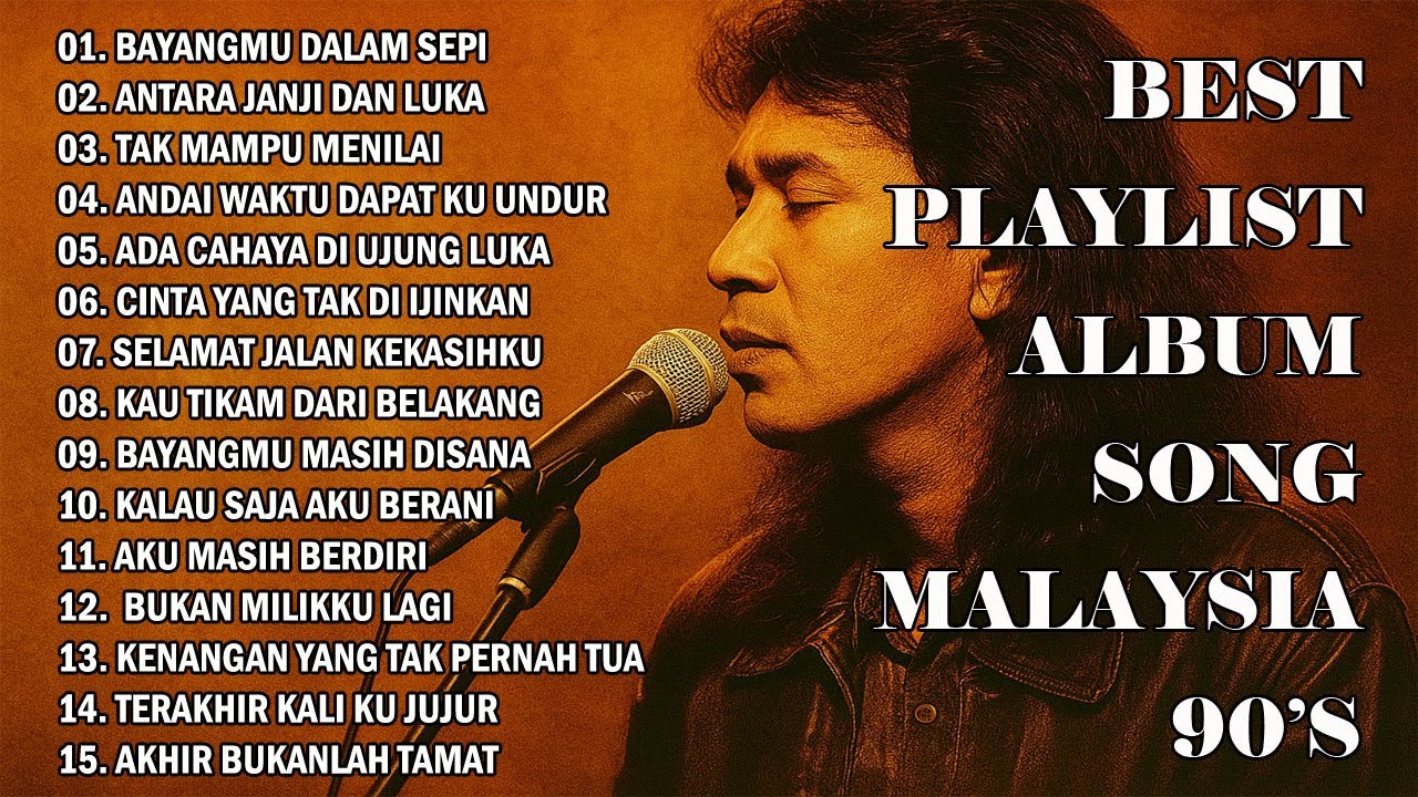 🔴🌹FULL ALBUM PLAYLIST LAGU TERBAIK MALAYSIA 90AN SEPANJANG SEJARAH📻🎧💞🎸🎶 ...