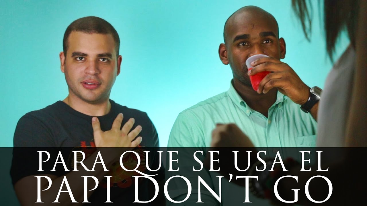 ¿Para que se USA el PAPI NO TE VAYAS? - Ñapa - YouTube