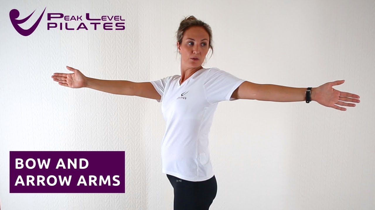 Bow and Arrow Arms Peak Level Pilates - YouTube