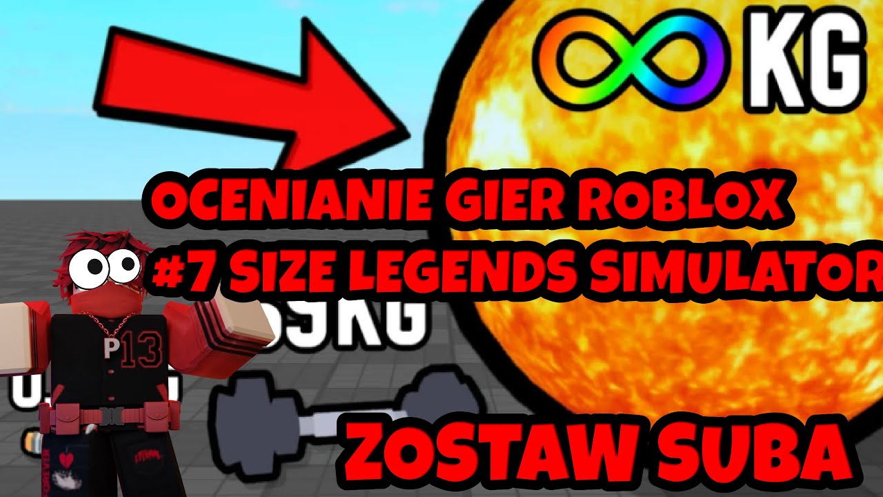 OCENIANIE GIER ROBLOX #7 SIZE LEGENDS SIMULATOR - YouTube