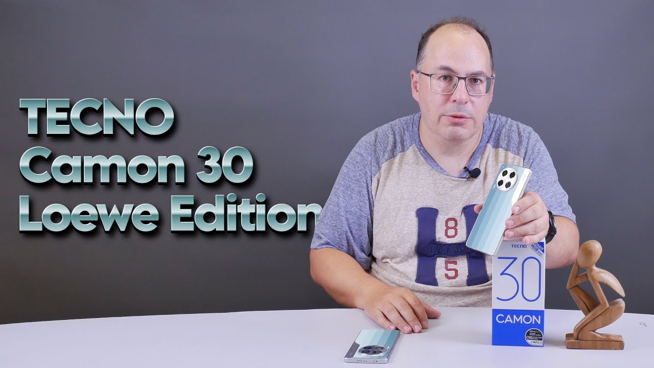 Обзор Tecno Camon 30 Loewe Edition - YouTube