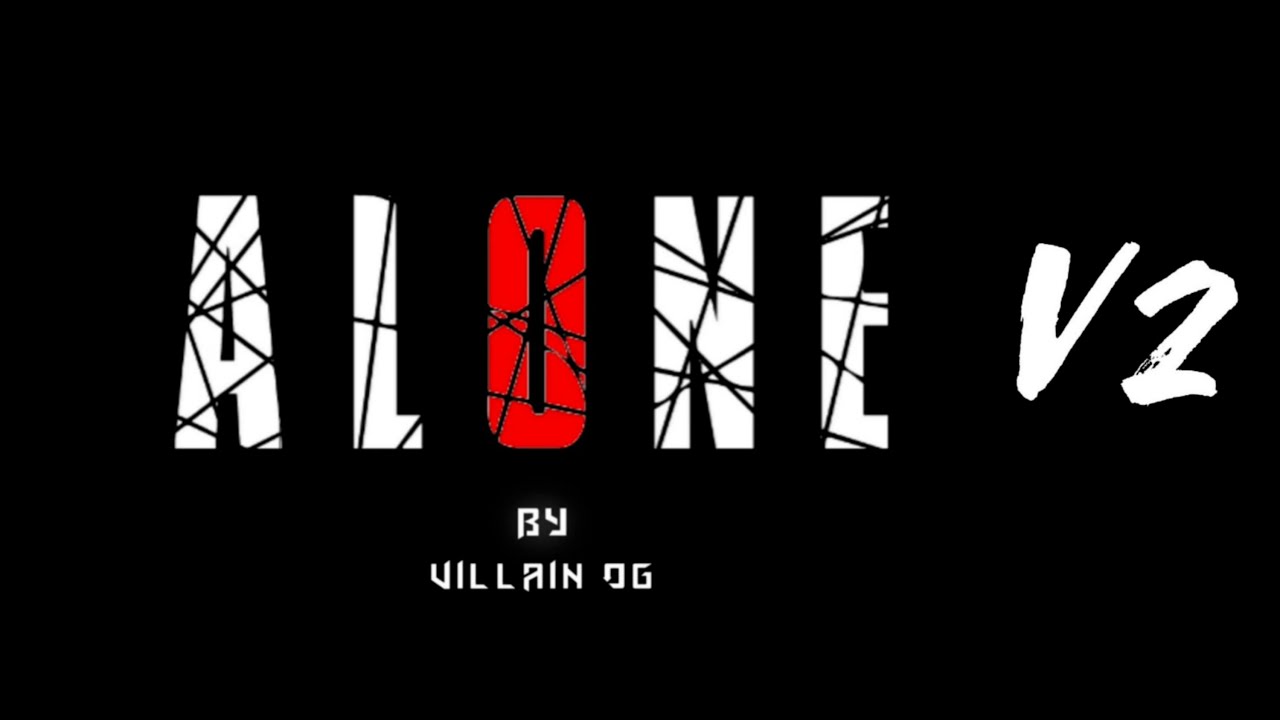 Alone V2 || Official Music Video || Villain Studios || Villain OG - YouTube