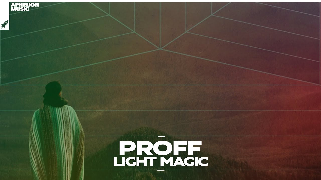 PROFF - Light Magic (Extended Mix) - YouTube