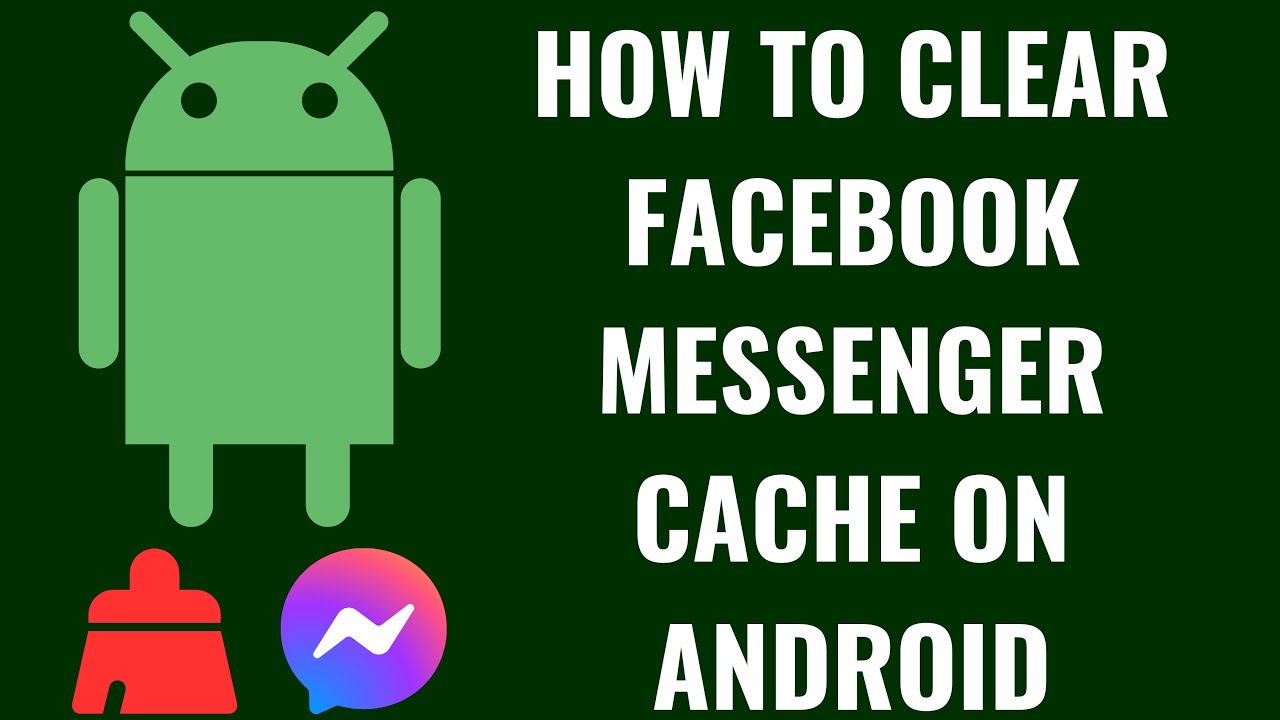 How to Clear Facebook Messenger Cache on Android - YouTube