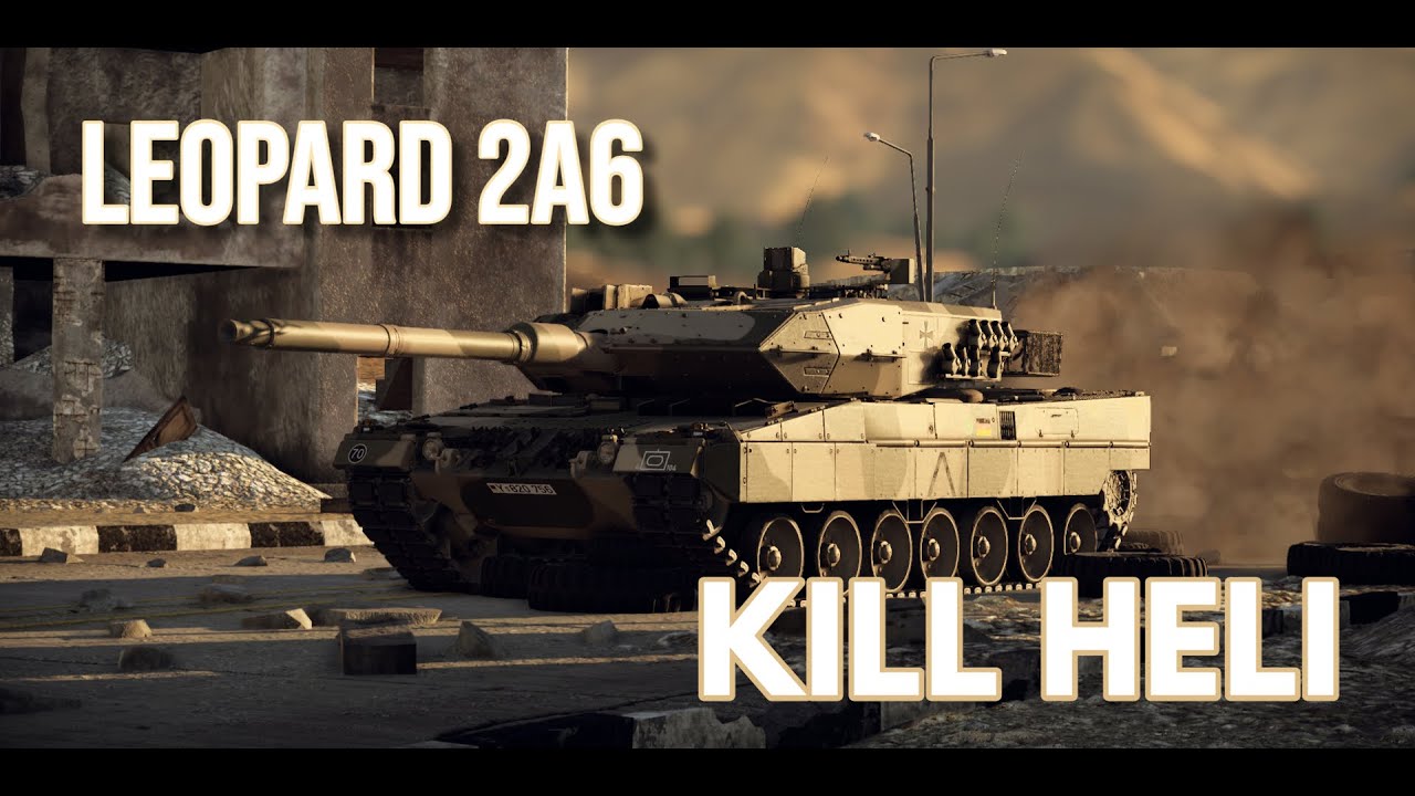 LEOPARD 2A6 GERMAN REVENGE / WAR THUNDER TANKS 2K 60FPS - YouTube