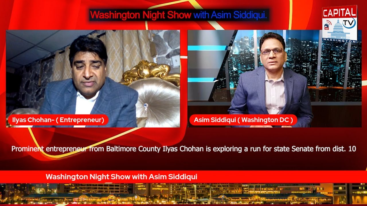 Washington Night Show with Asim Siddiqui Guest:Ilyas Chohan - YouTube