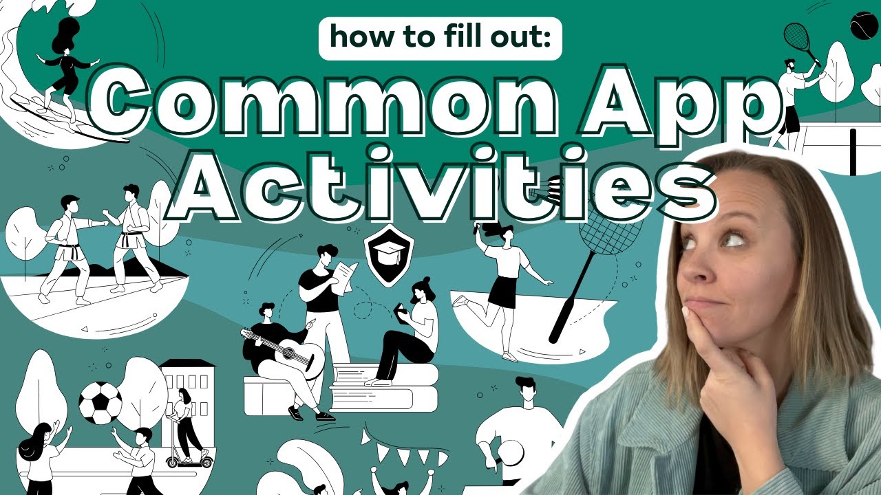 How To Fill Out The Common App Activities Section In 2024 The RIGHT Way how-to-fill-out-the-common-app-activities-section-in-2024-the-right-way