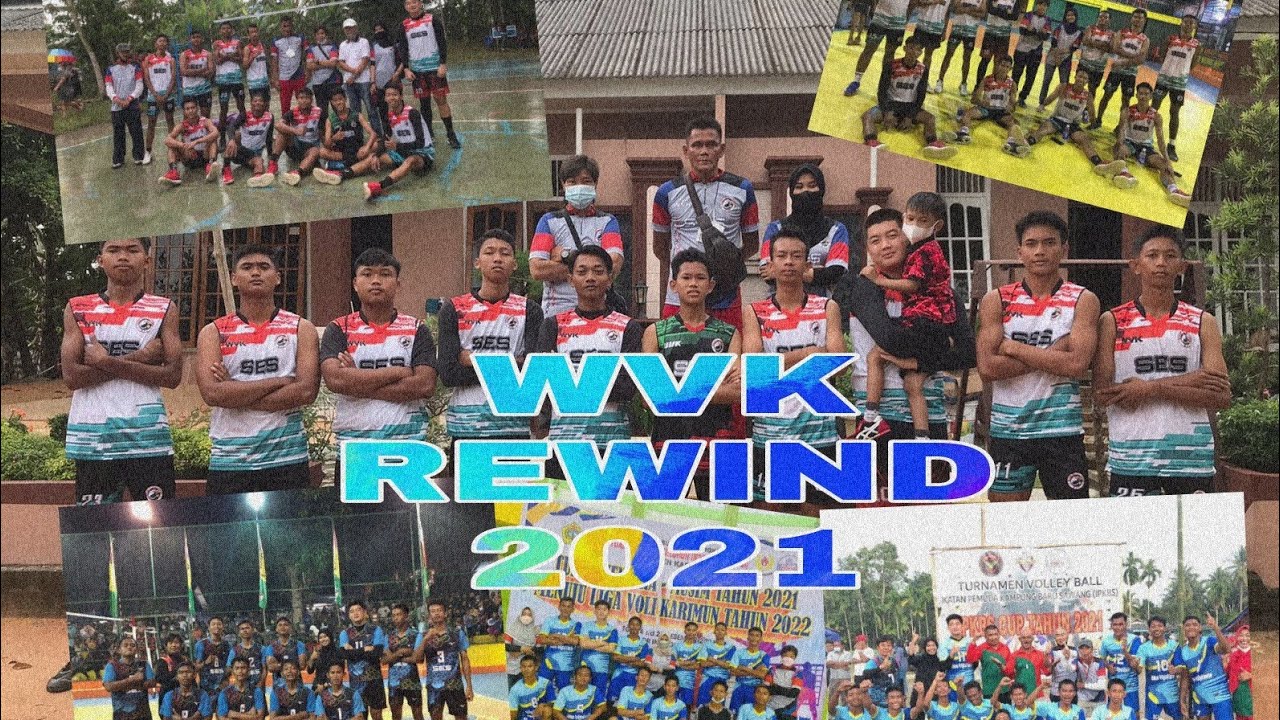 WVK REWIND 2021 ' WAHANA VOLLEYBALL KUNDUR ' - YouTube