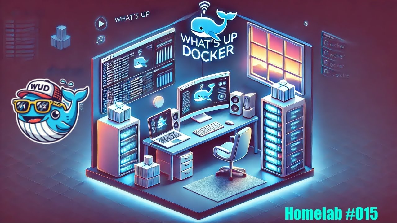 So hältst du deine Docker-Container up to date | What´s Up Docker | Homelab 015 - YouTube