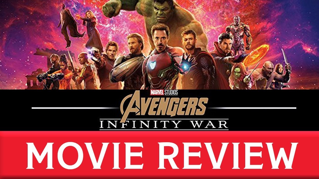 Avengers: Infinity War Review (SPOILER FREE) - YouTube