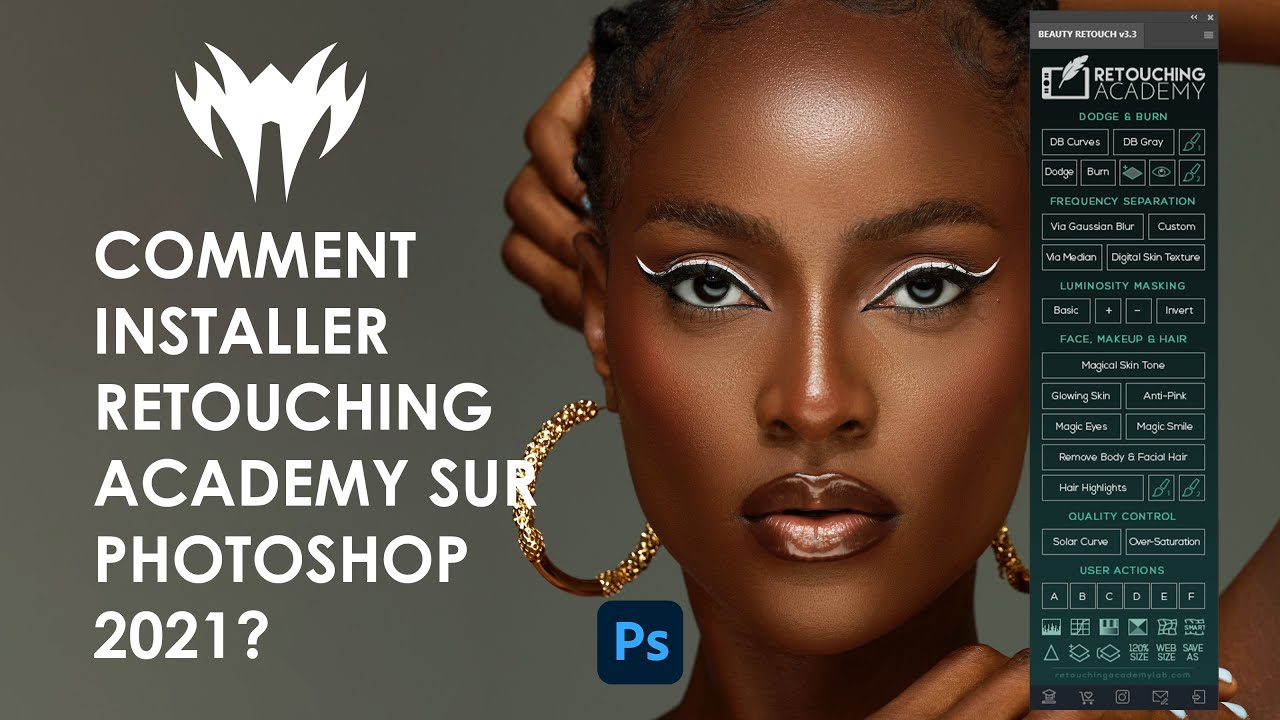 Comment installer Retouching Academy sur Photoshop 2021 - YouTube