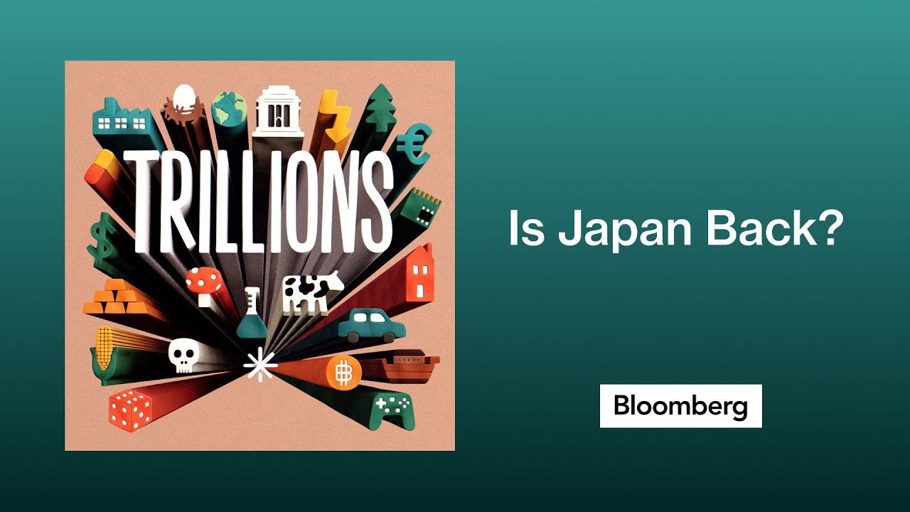Is Japan Back? | Trillions - YouTube
