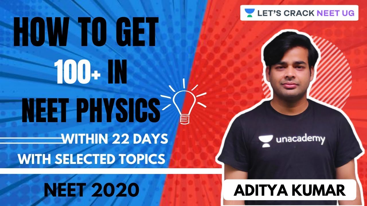 how-to-get-100-marks-in-physics-with-in-22-days-with-selected-topics