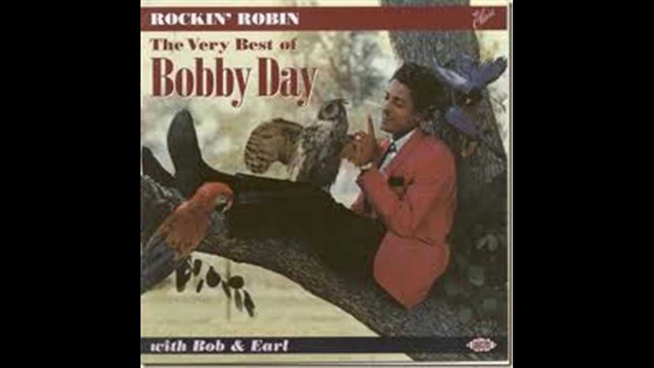 Rockin Robin by Bobby Day - YouTube