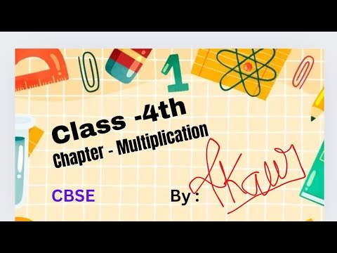 Class -4th Part - 3 Chapter - multiplication #maths #online #cbse #icse ...
