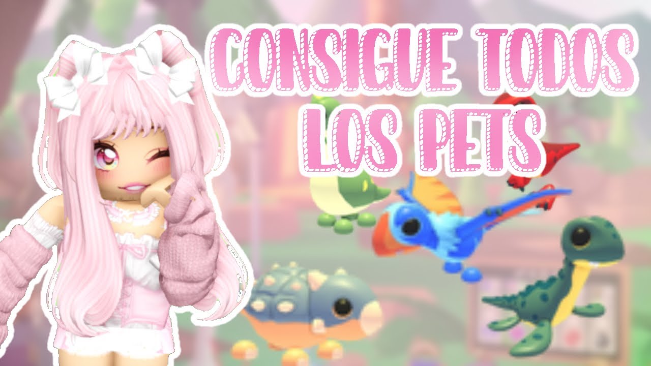 CONSIGUE *TODOS* LOS PETS en ADOPT ME - YouTube