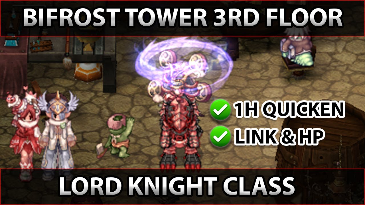 Lord Knight 1 Hand Quicken | Bifrost Tower 3rd Floor | Talon Tales ...