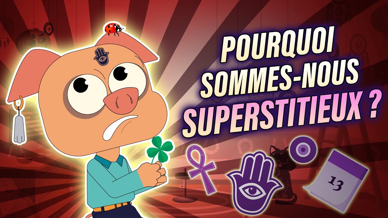 Pourquoi Sommes-Nous Superstitieux ? #animation #french - YouTube