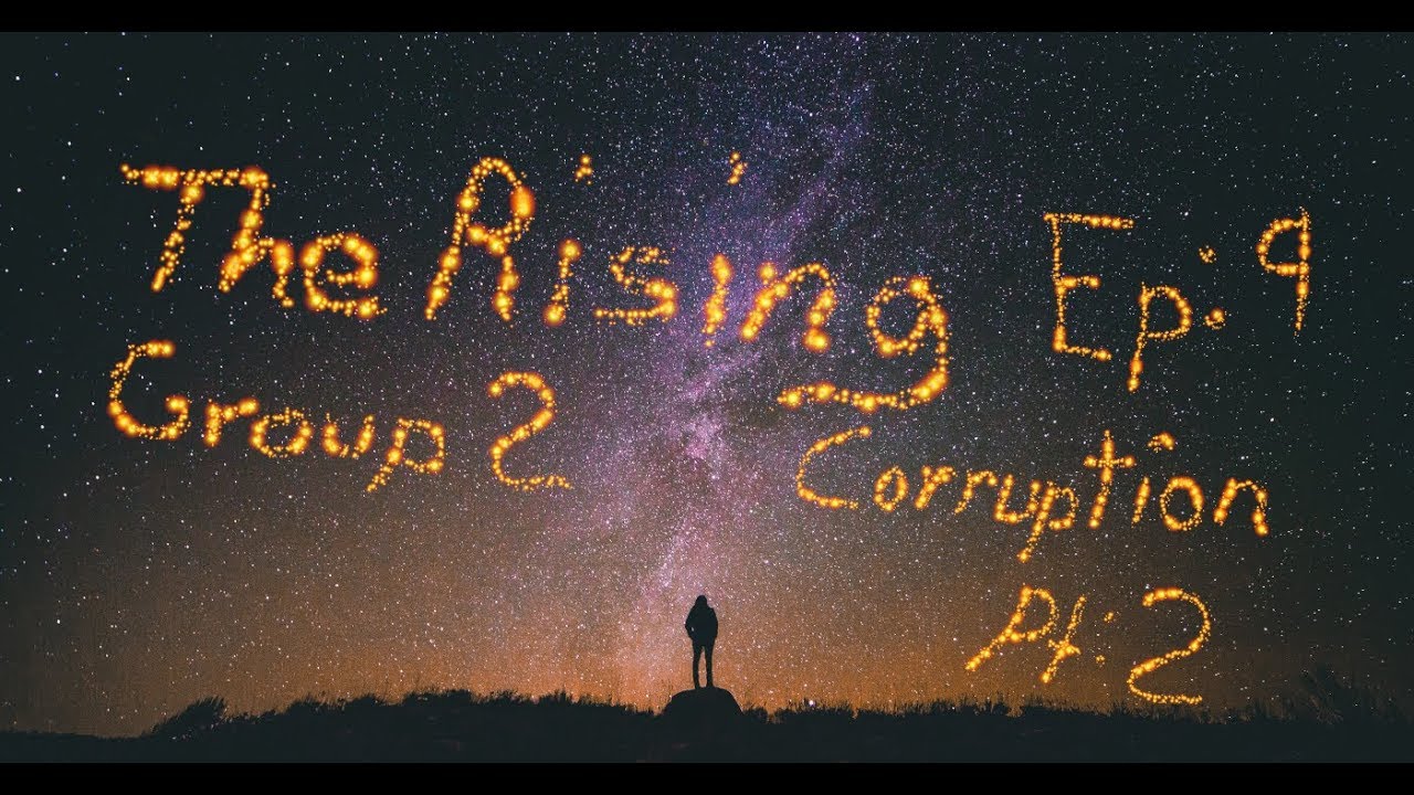 Group 2 Episode 9 - Corruption Part 2 - YouTube