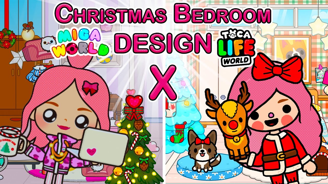 TOCA VS MIGA 🎄 CHRISTMAS BEDROOM 🎄🎅🏻 TOCA LIFE WORLD 🌎 MIGA WORLD 🌎 ...