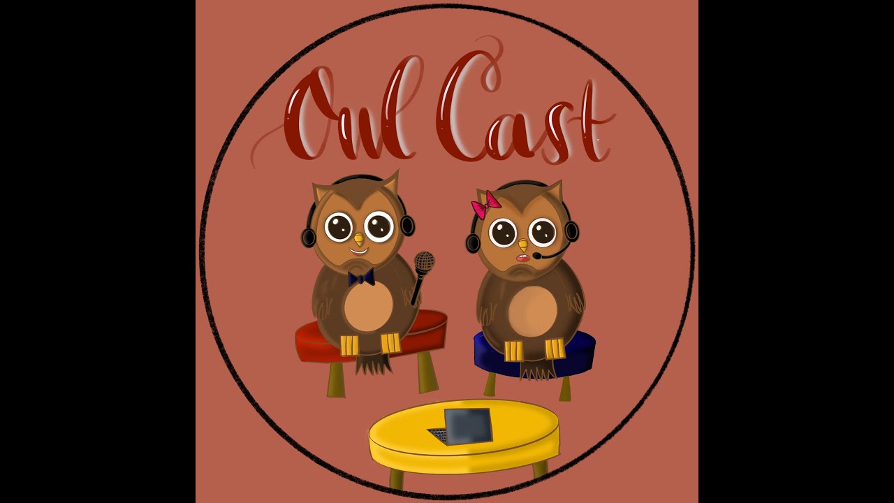 The OWL CAST S2 EP1 - YouTube