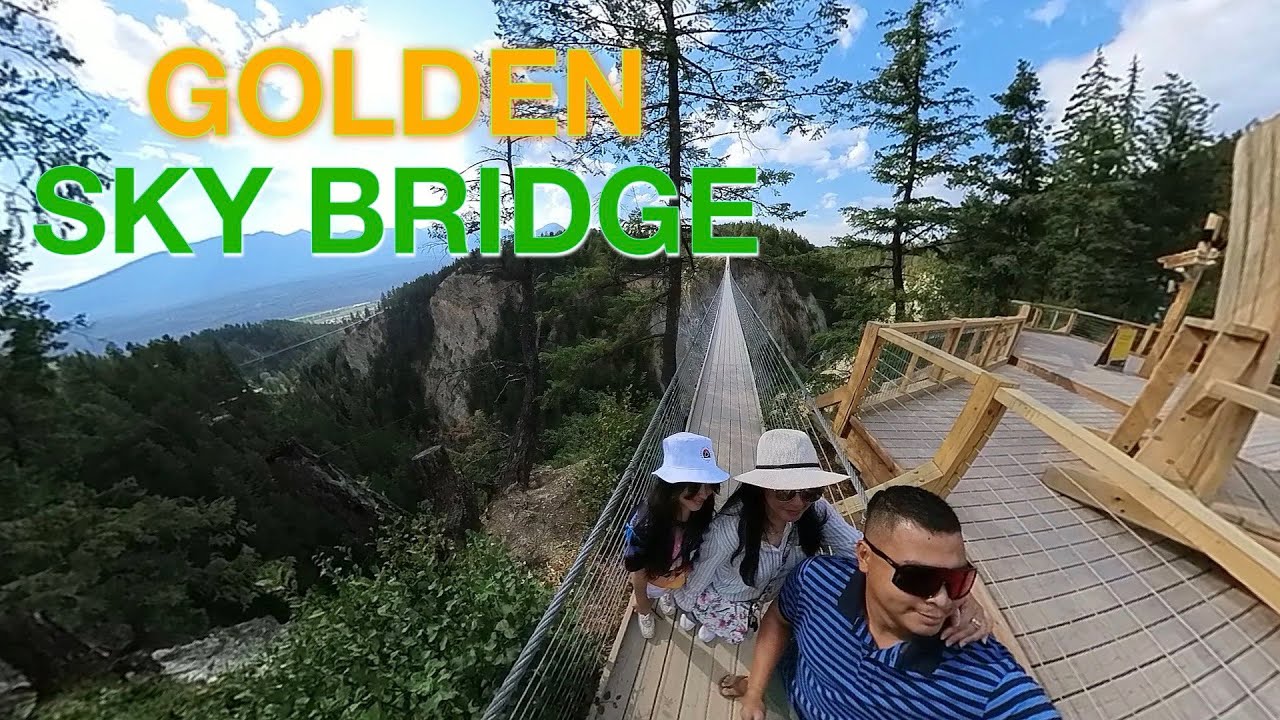 FAMILY ADVENTURE: GOLDEN SKY BRIDGE IN GOLDEN BC, CANADA - YouTube
