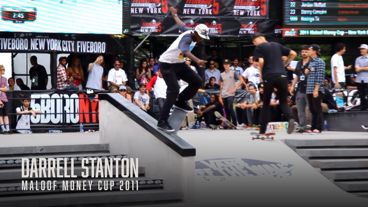 Darrell Stanton - Maloof Money Cup New York - YouTube