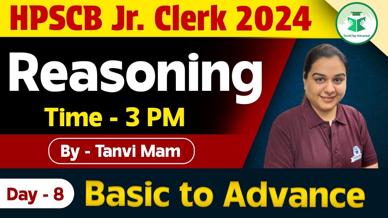 HPSCB Junior Clerk 2024 - Reasoning - Basic to Advanced, Day- 8, CivilsTap Himachal - Reasoning ...