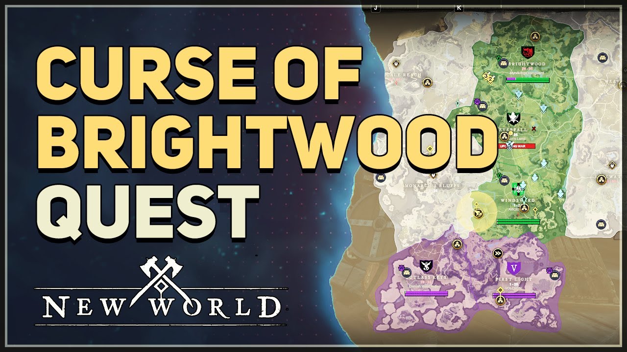 Curse of Brightwood New World - YouTube