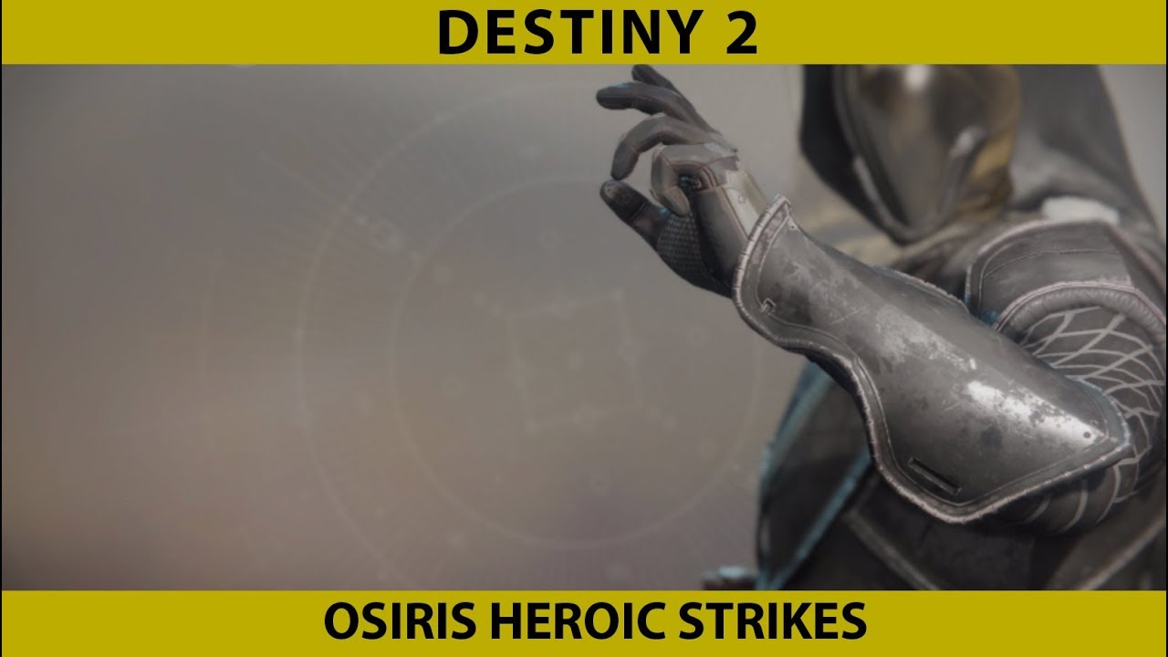 Destiny 2 Curse of Osiris Heroic Strike - Hunter Gameplay - YouTube