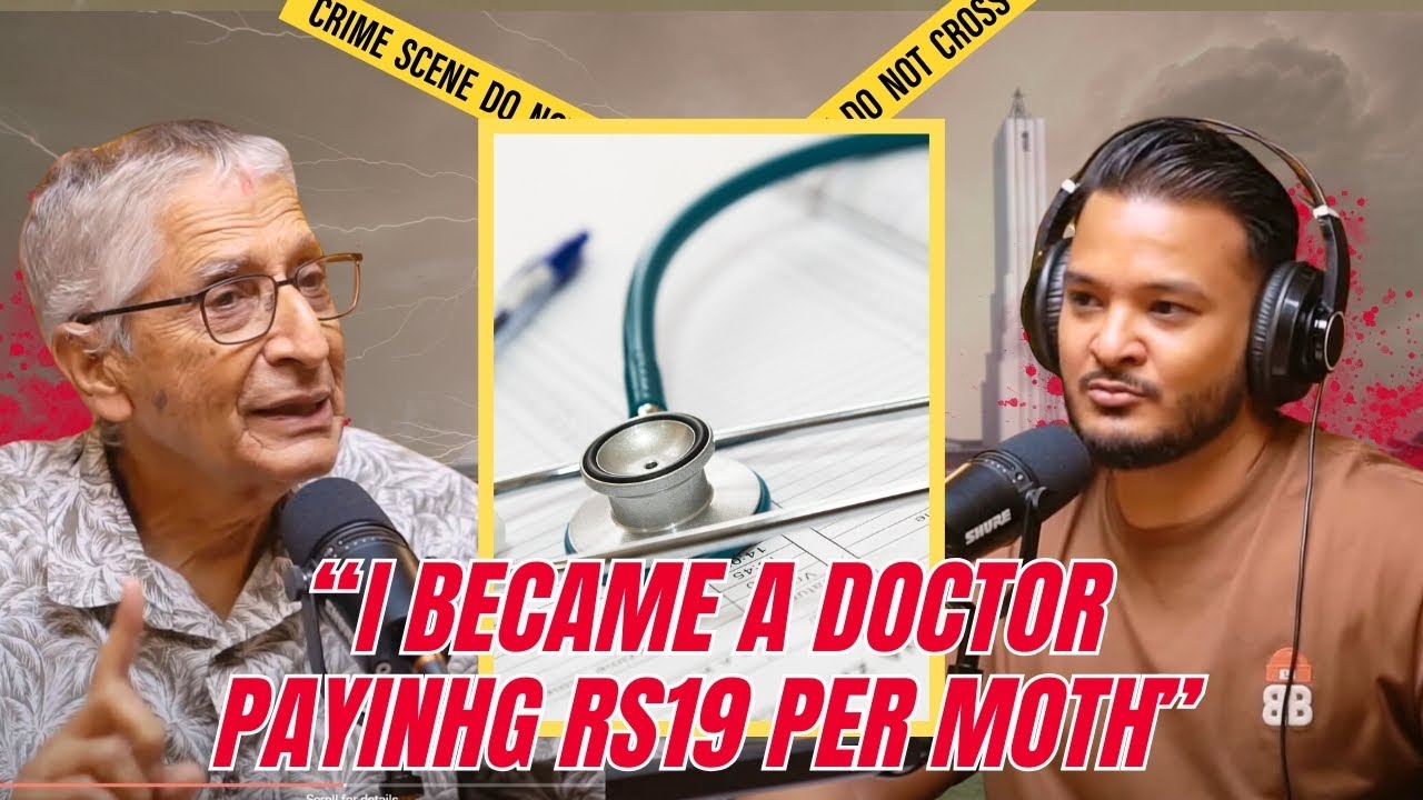"I Became a Doctor paying Rs19 per month" - Dr. Sundar Mani Dixit ...