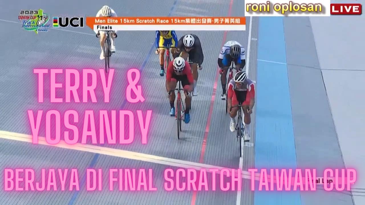 MEN ELITE SCRATCH RACING FINAL // TAIWAN CUP TRACK INTERNATIONAL 2023 ...