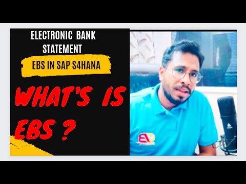 What Is EBS In SAP ERP/S4HANA| EBS Class 1| SAP EBS Abbrivation| Electronic Bank Statement|Chanu ...