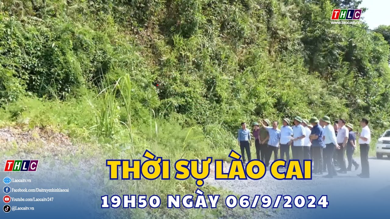 Thời sự Lào Cai 19h50 (06/9/2024) | THLC - YouTube